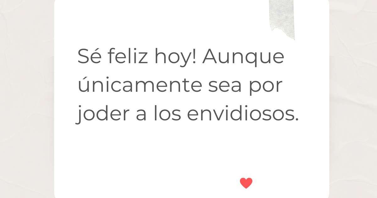 25 frases de ánimo graciosas que te ayudarán a motivarte cuando lo ...