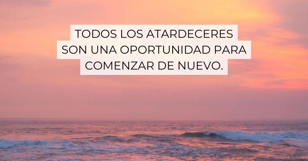 35 frases de atardecer preciosas para compartir en el momento mágico ...
