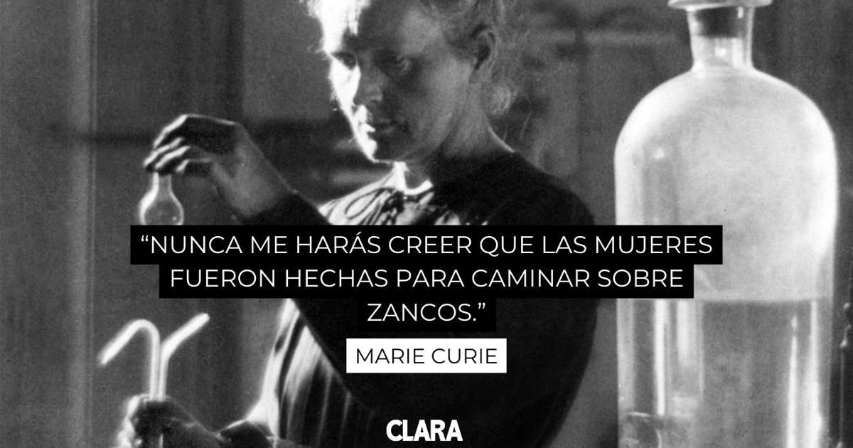 25 frases de Marie Curie que te motivarán a trabajar en tu pasión y a ...