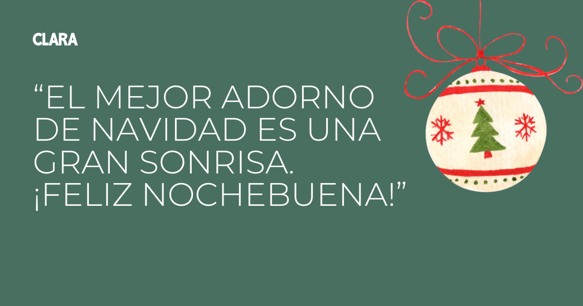 65 frases para felicitar la Nochebuena el 24 de diciembre