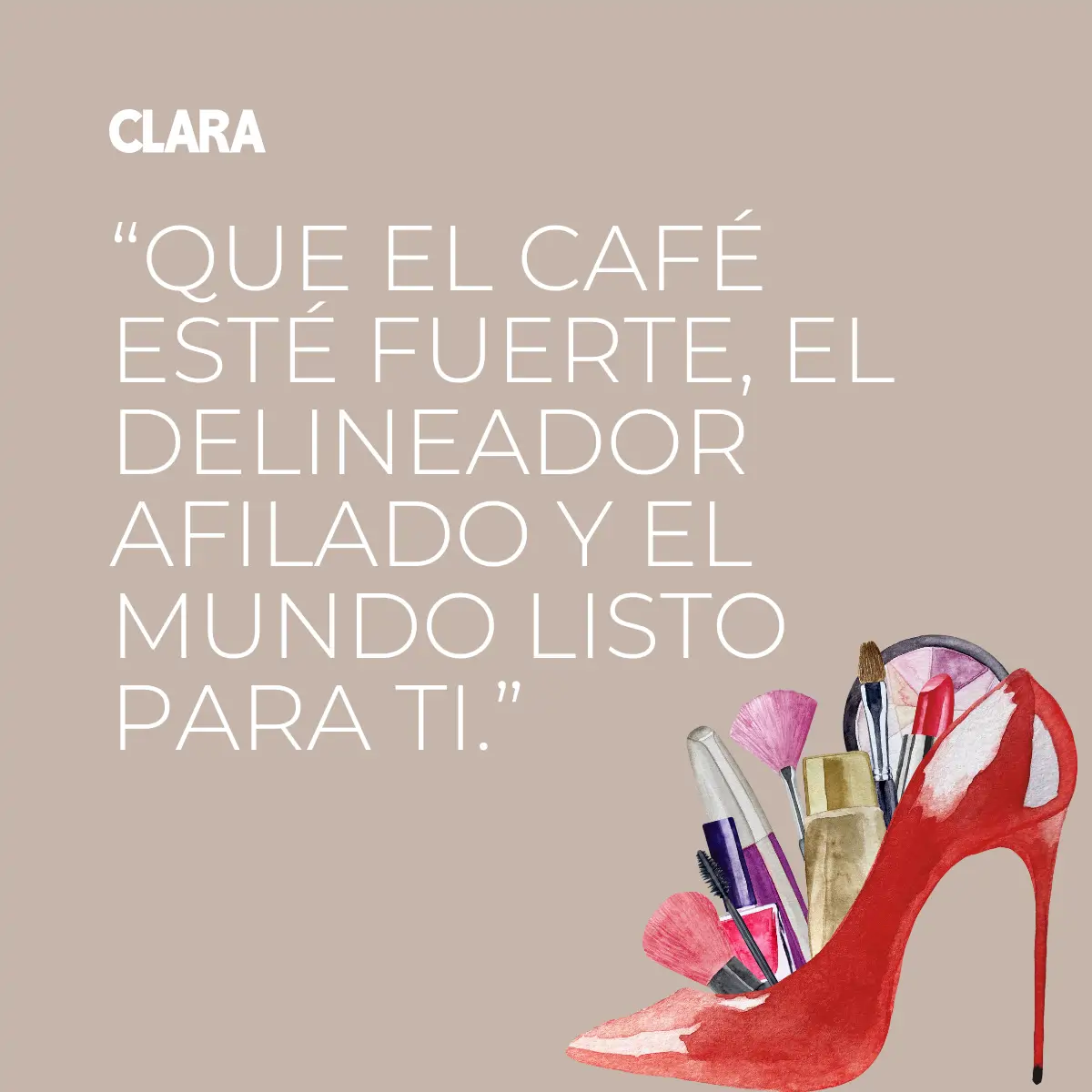 10 frases de buenos días para mujeres rebeldes que quieran mostrar su ...
